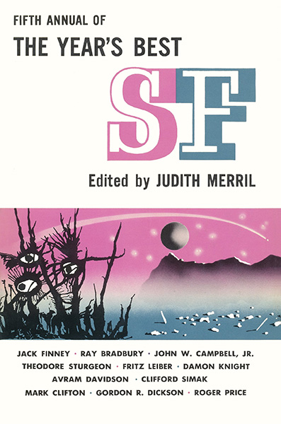 Year’s Best S-F 5th Annual Edition, edited by Judith Merril, 1960 | SF ...